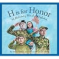 H is for Honor: A Military Family Alphabet: Devin Scillian, Victor ...
