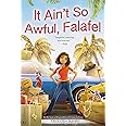 Amazon.com: It Ain't So Awful, Falafel: 9781328740960: Dumas, Firoozeh ...