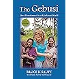 The Gebusi: Lives Transformed in a Rainforest World, Fifth Edition ...