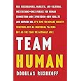 Team Human by Rushkoff, Douglas