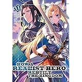Amazon.com: How a Realist Hero Rebuilt the Kingdom (Light Novel) Vol. 5: 9781642757378 ...
