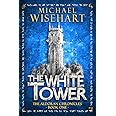 Amazon.com: The White Tower (The Aldoran Chronicles): 9780998150512 ...