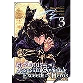 Amazon.com: My Status as an Assassin Obviously Exceeds the Hero's (Manga) Vol. 6: 9798893733082 ...