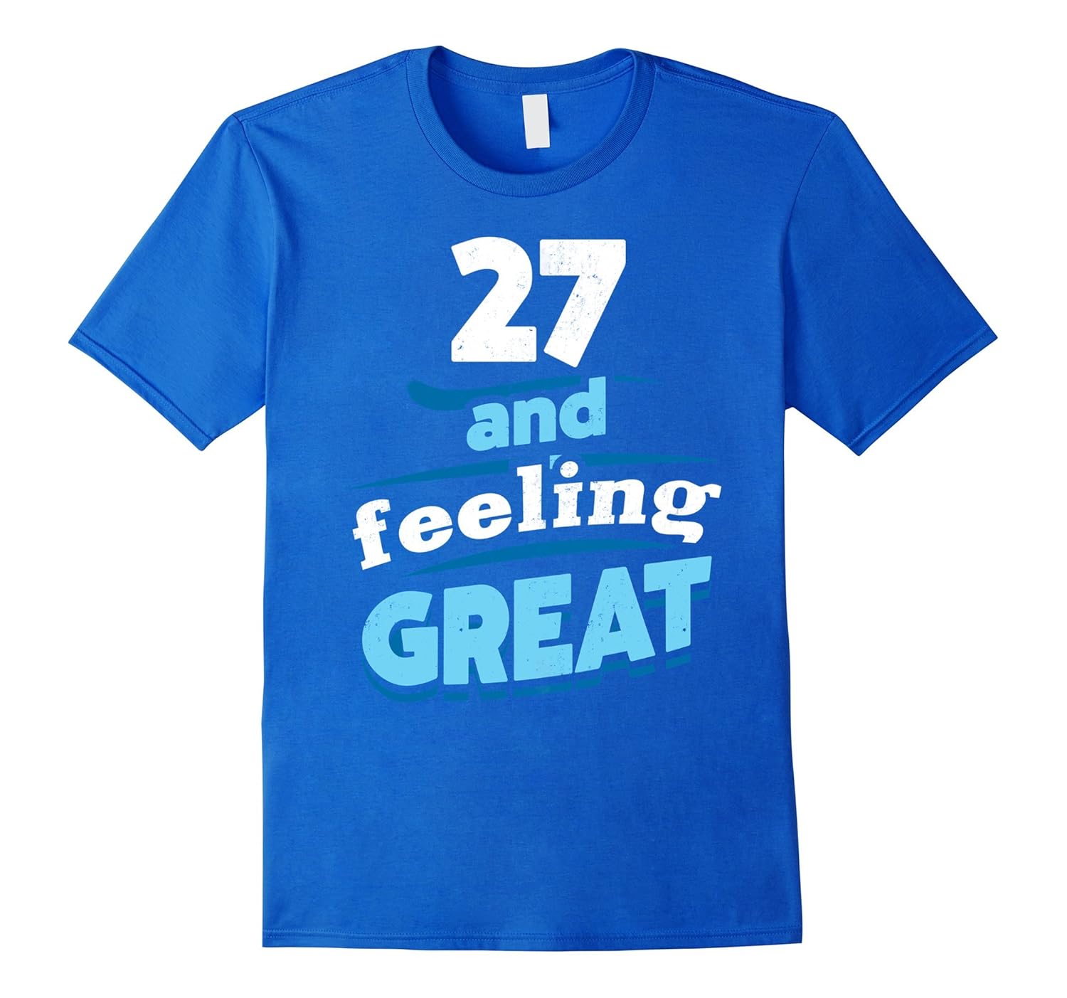 27th Birthday Gift for Men and Women – 27th Birthday T-Shirt-PL – Polozatee