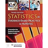 Statistics for Nursing Research: A Workbook for Evidence-Based Practice ...