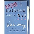 More Letters from a Nut: Ted L Nancy: 9780091901622: Amazon.com: Books