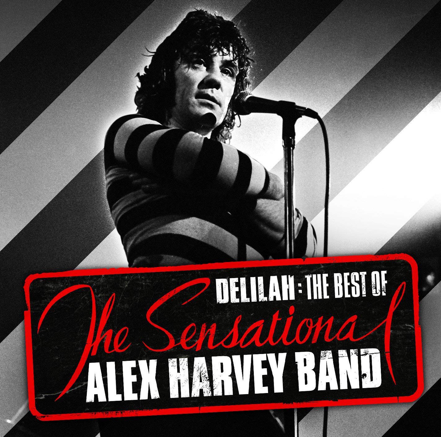 SENSATIONAL ALEX HARVEY BAND - Delilah: Best of - Amazon.com Music
