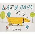 Lazy Dave: Jarvis, Jarvis: 9780062355980: Amazon.com: Books