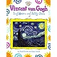 Vincent Van Gogh: Sunflowers and Swirly Stars (Smart About Art): Holub ...