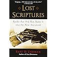 Lost Scriptures: Books that Did Not Make... by Ehrman, Bart D.