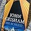 Die Schuld: Roman: Amazon.de: John Grisham: Bücher