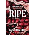 Ripe: A Novel : Etter, Sarah Rose: Amazon.ca: Books