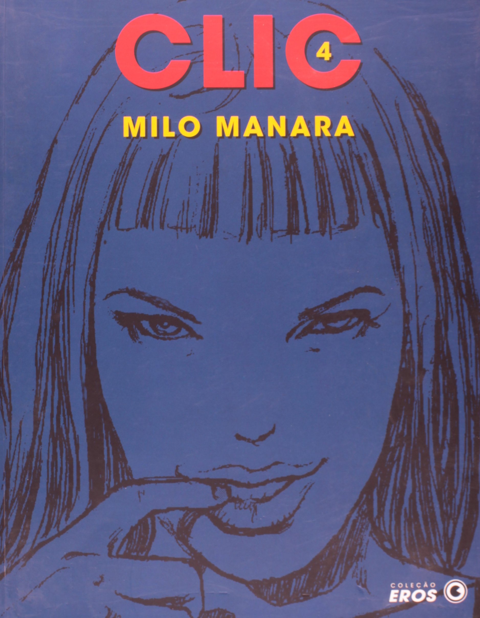 Clic 4 - Coleção Eros PDF Milo Manara