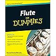 Amazon.com: Flute For Dummies: 9780470484456: Karen Evans Moratz: Books