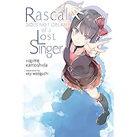 Rascal Does Not Dream of a Lost Singer (light novel) (Rascal Does Not ...
