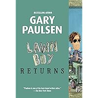 Lawn Boy Returns: Paulsen, Gary: 9780553494303: Amazon.com: Books