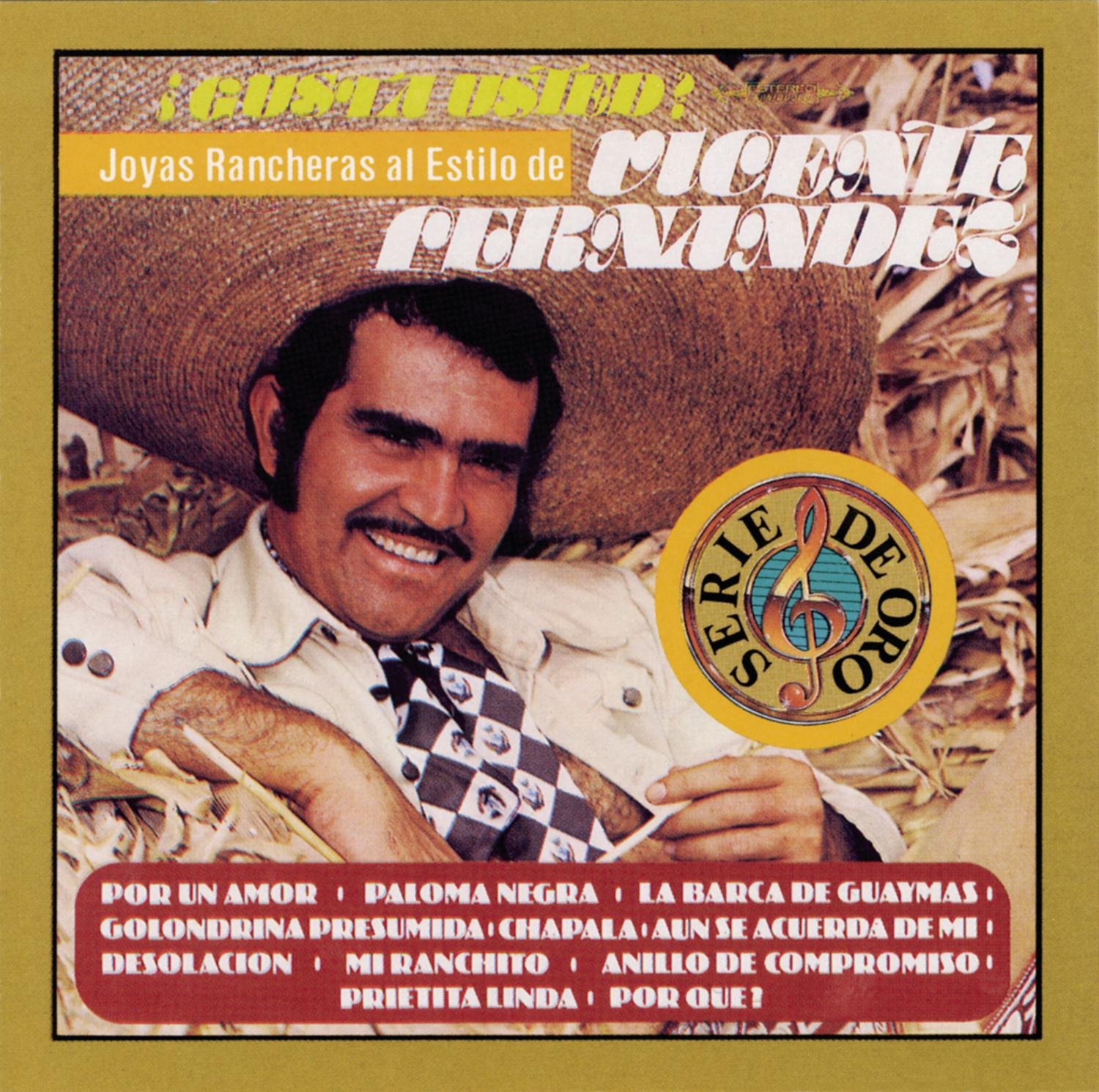 Vicente Fernández - Gusta Usted! Joyas Rancheras Al Estilo - Amazon.com ...