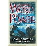 And the Word Came With Power: How God Met & Changed a People Forever ...