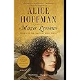 Magic Lessons: Book #1 of the Practical Magic Series (1): Hoffman ...
