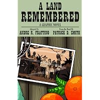 Amazon.com: A Land Remembered: The Graphic Novel: 9781683340218 ...