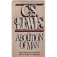 Amazon.com: ABOLITION OF MAN: 9780020867906: Lewis, C. S.: Books