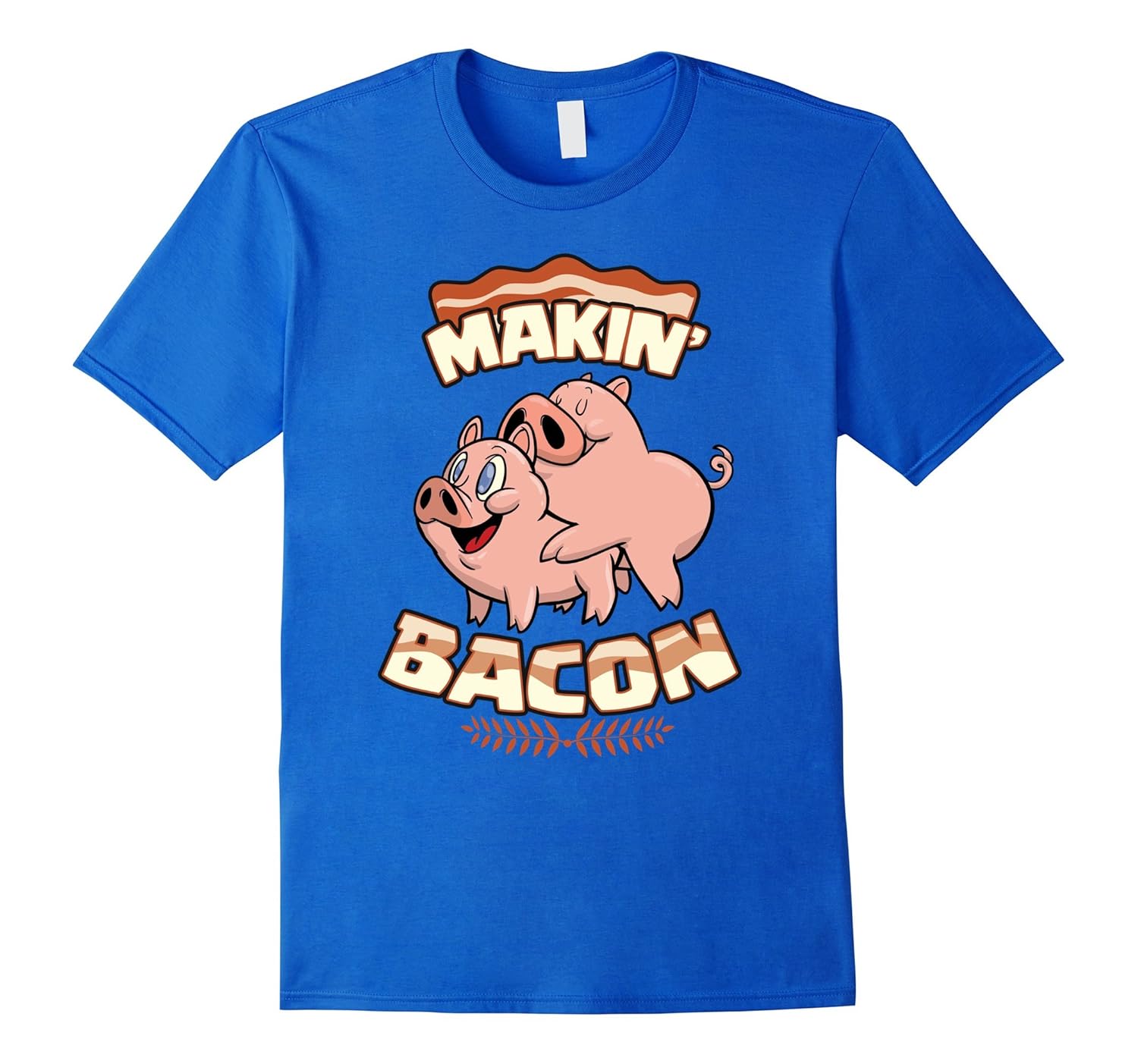 Makin’ Bacon T-shirt, Pig, Funny Meatatarian, Zany Brainy-Art – Artvinatee