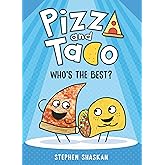 Pizza and Taco: Best Party Ever!: (A Graphic Novel): Shaskan, Stephen ...