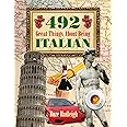 492 Great Things About Being Italian: Hadleigh, Boze: 9781634505345 ...