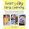 Everyday Early Learning: Easy and Fun Activities and Toys Made from ...