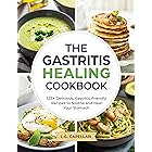 Amazon.com: The Gastritis Healing Recipes: 50 Delicious, Gastritis-Friendly Recipes to Soothe ...