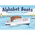 Amazon.com: Alphabet Boats: 9781580897310: Vamos, Samantha R., O'Rourke ...