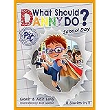 Amazon.com: What Should Danny Do? (The Power to Choose Series ...