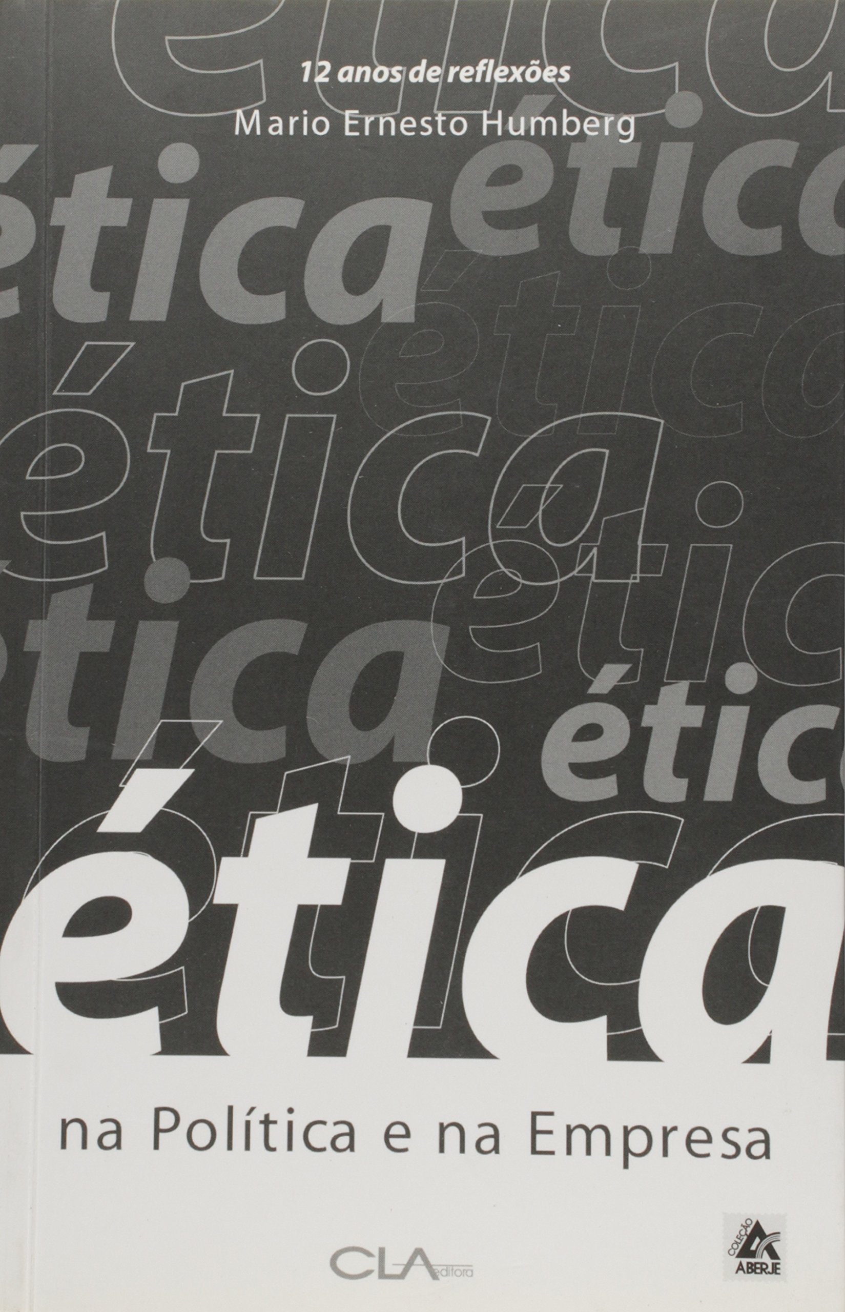 Ética na Política e na Empresa PDF Maria Ernesto Humberg