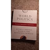 Amazon.com: World Politics: Interests, Interactions, Institutions ...