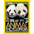 National Geographic Kids Animal Encyclopedia 2nd edition: 2,500 Animals ...