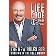 Life Code: The New Rules for Winning in the Real World: McGraw, Phil ...