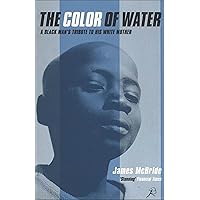Amazon.com: The Color of Water: A Black Man's Tribute to His White ...