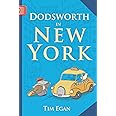 Dodsworth in New York: A Dodsworth Book for Beginner Readers―A ...