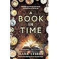 Amazon.com: A Book In Time: Winner of the 2020 Page Turner Award for ...