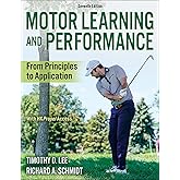 Amazon.com: Motor Learning and Performance: From Principles to ...
