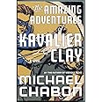 The Amazing Adventures of Kavalier & Clay: Hcabon, Michael ...