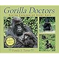 Gorilla Doctors: Saving Endangered Great Apes (Scientists in the Field ...