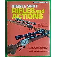 Single Shot Rifles and Action: De Haas, Frank: 9780686858584: Amazon ...