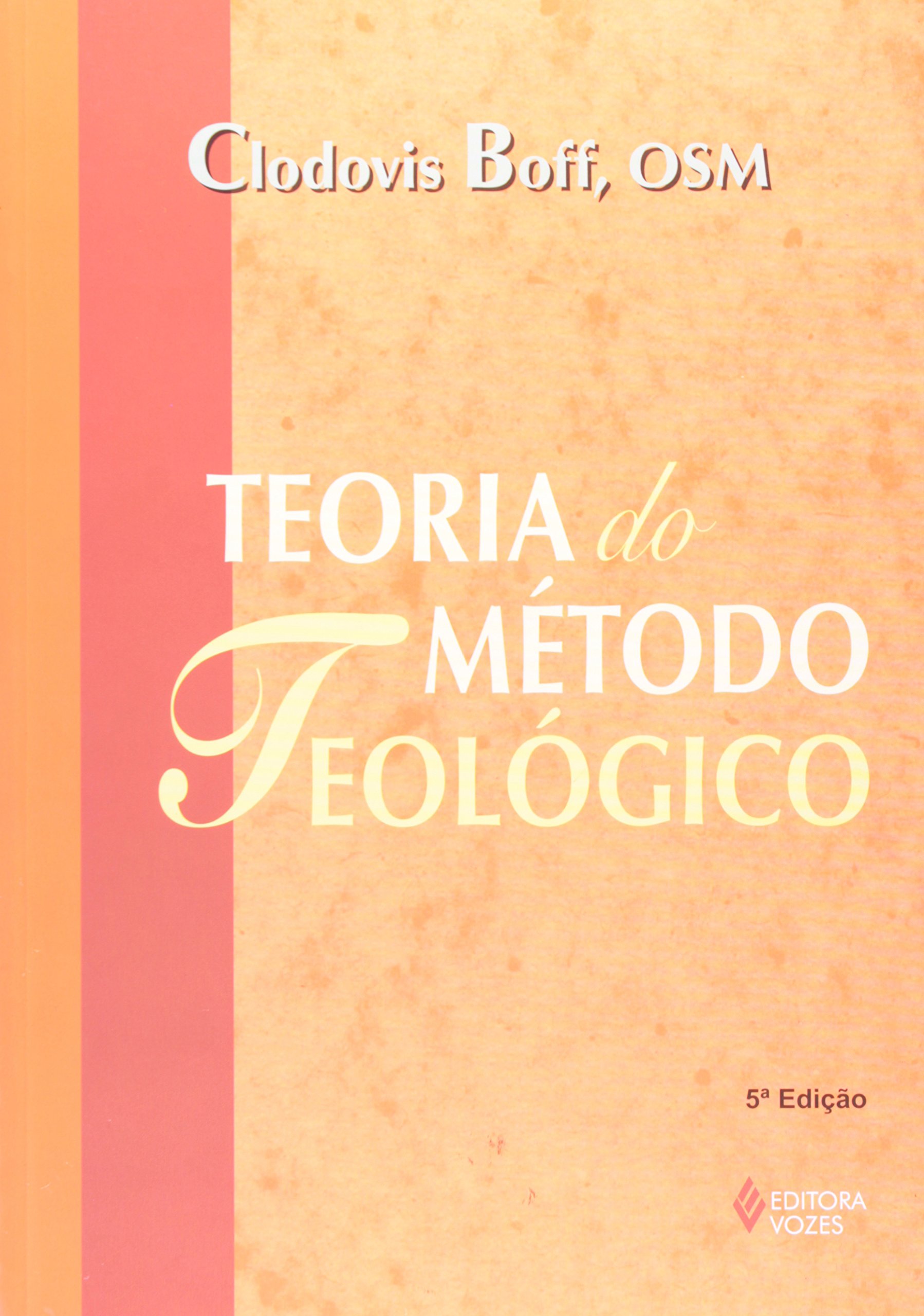 Teoria Do Metodo Teologico PDF Clodovis Boff