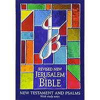 The RNJB: New Testament and Psalms: Revised New Jerusalem Bible ...