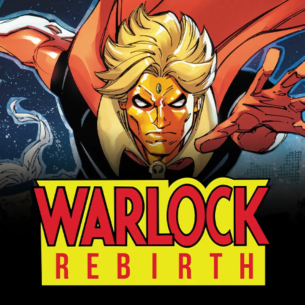 Warlock: Rebirth (2023) | Marvel Comics Series » Comicscored