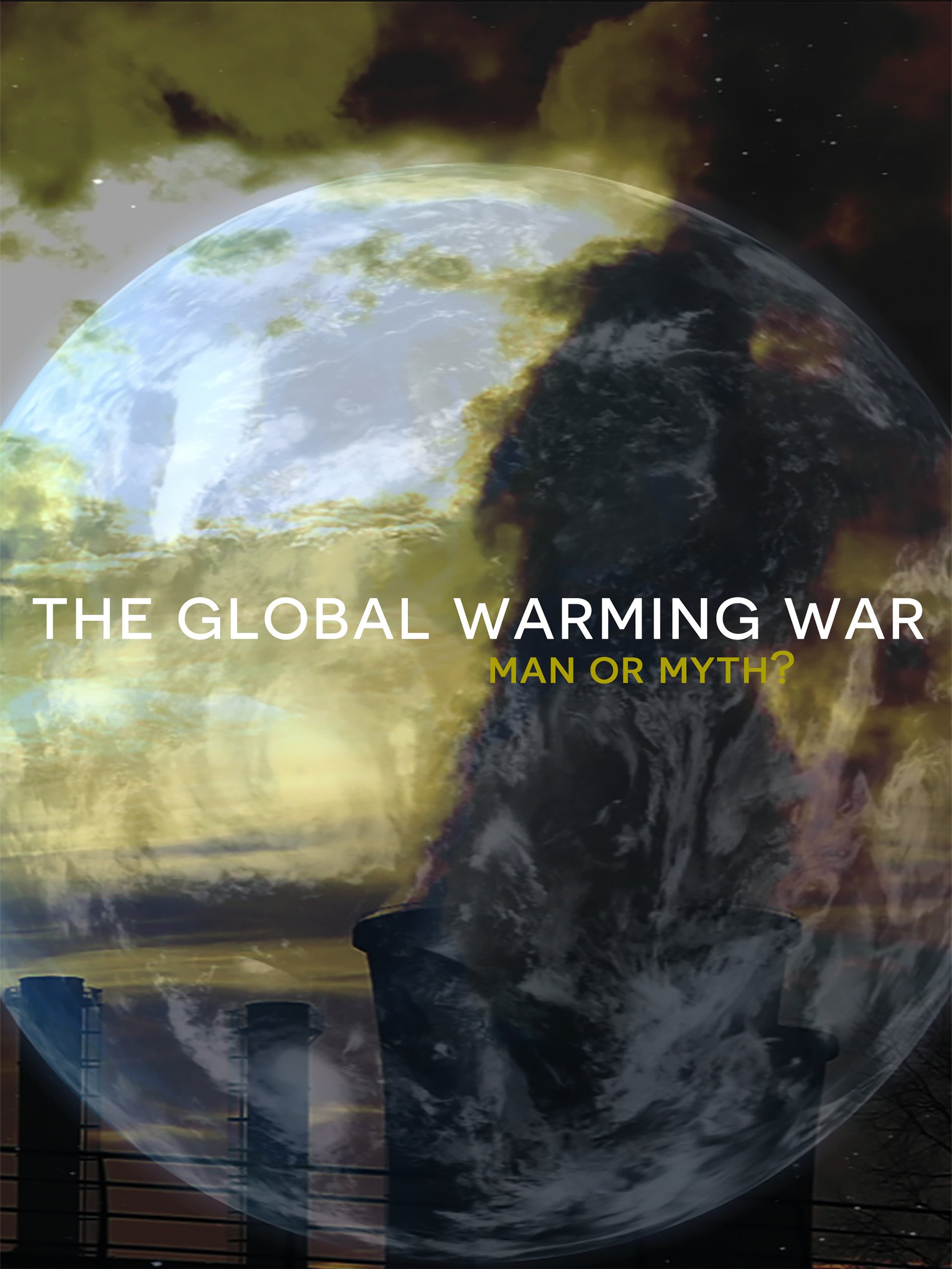Watch The Global Warming War | Prime Video