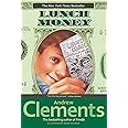 Lunch Money (Rise and Shine): Clements, Andrew, Selznick, Brian ...