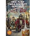 1637: The Volga Rules (25) (Ring of Fire): Flint, Eric, Goodlett, Paula, Huff, Gorg ...