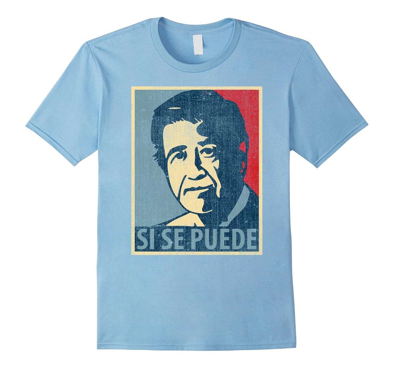 Cesar Chavez – Si Se Puede shirt-CL – Colamaga
